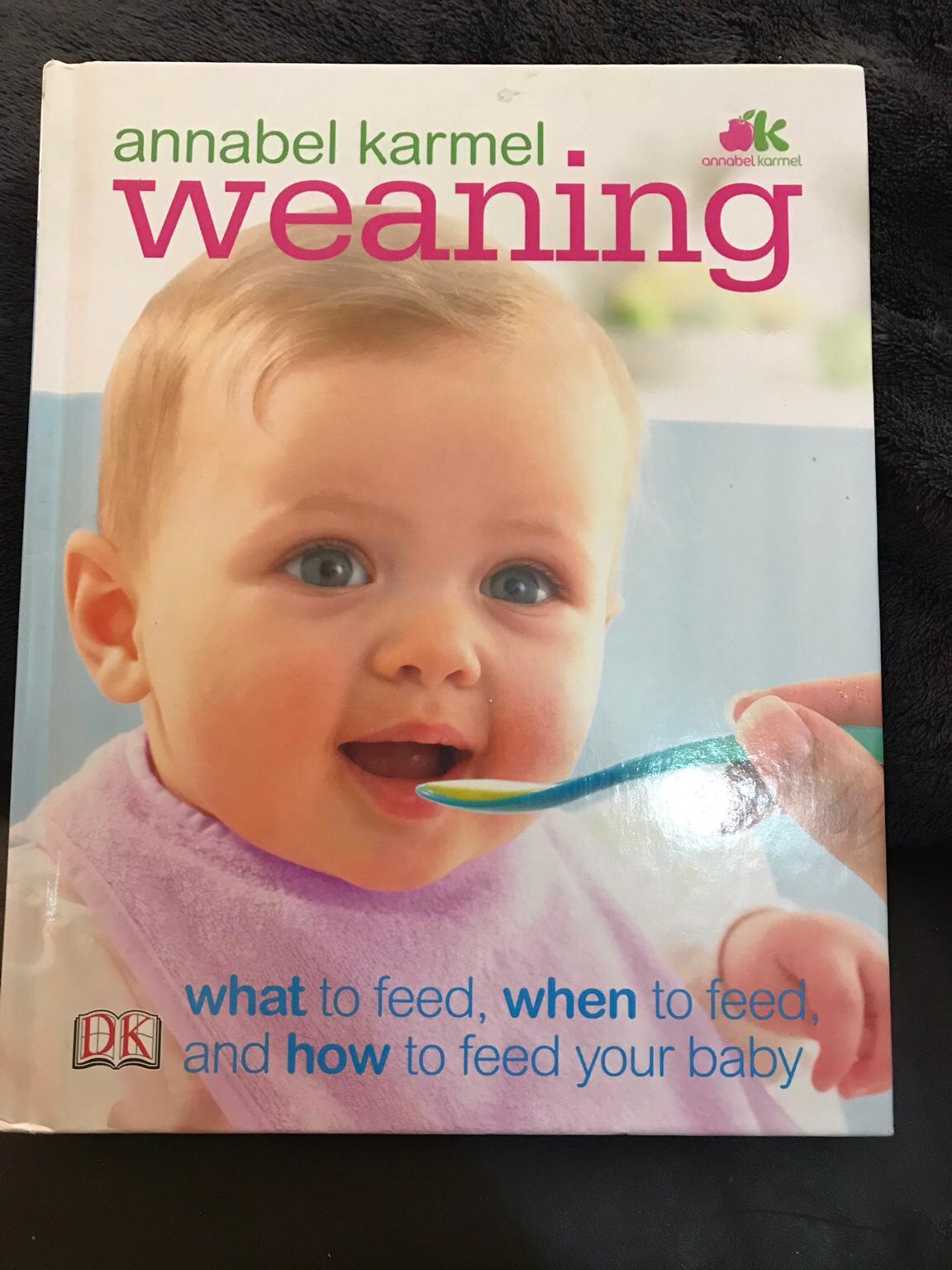 ANNABELLE KARMEL WEANING BOOK in SM5 Sutton für 1,00 £ zum Verkauf ...