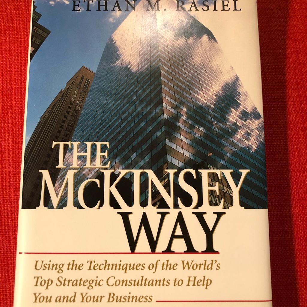 The McKinsey Way - Ethan M. Rasiel in 80339 München für 4,00 € zum ...