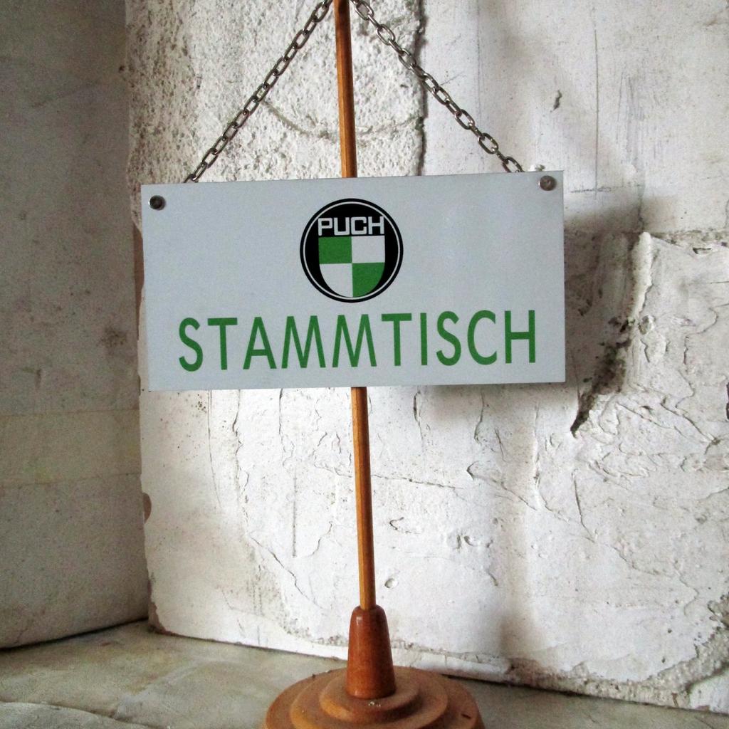 Puch Stammtisch Schild in 8580 Köflach for €10.00 for sale | Shpock
