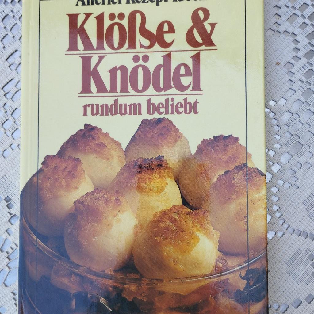 "Klöße und Knödel, rundum beliebt" in 67368 Westheim für gratis zum ...