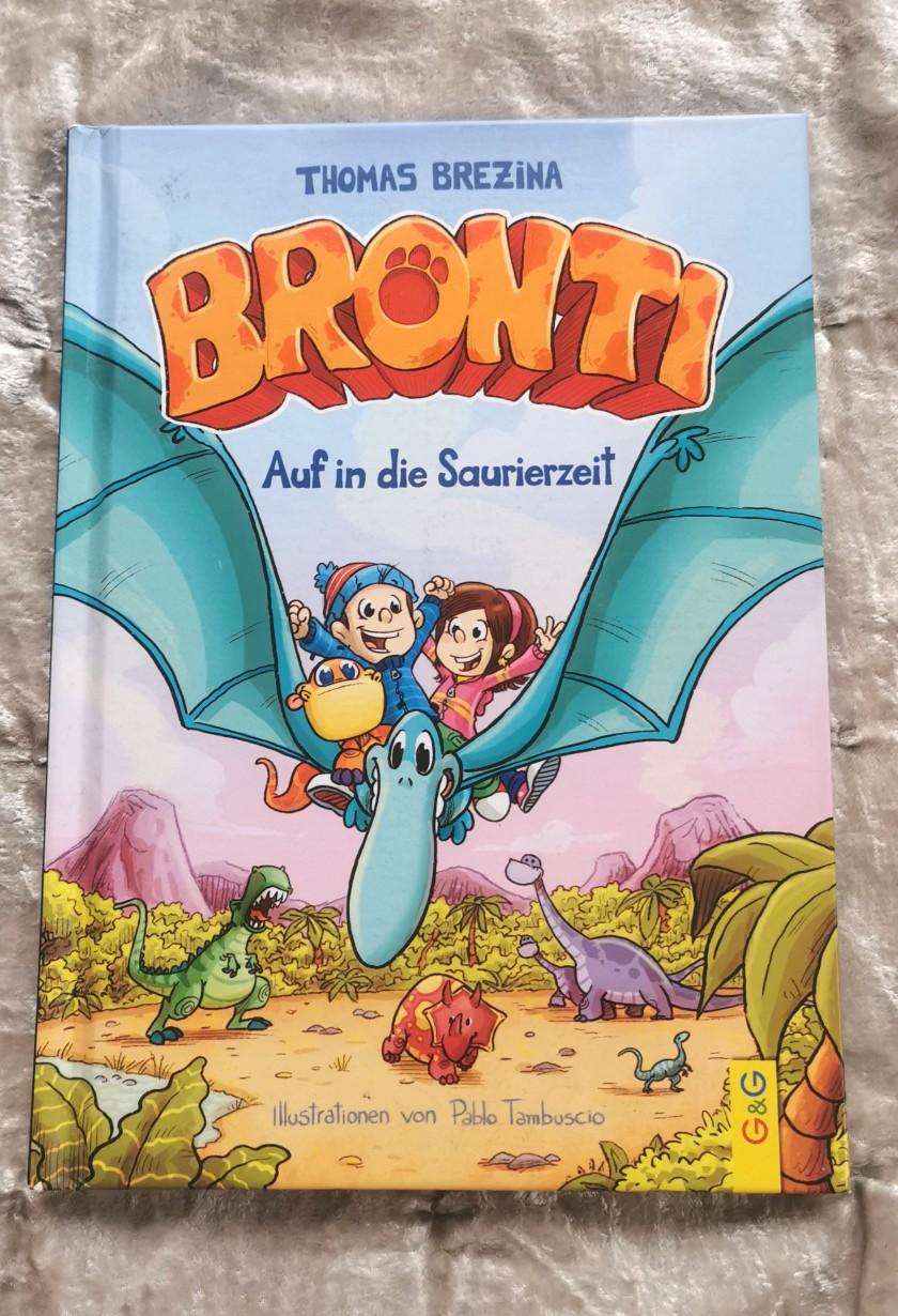 Bronti-Auf in die Saurierzeit, Thomas Brezina in 6341 Ebbs für 7,00 ...