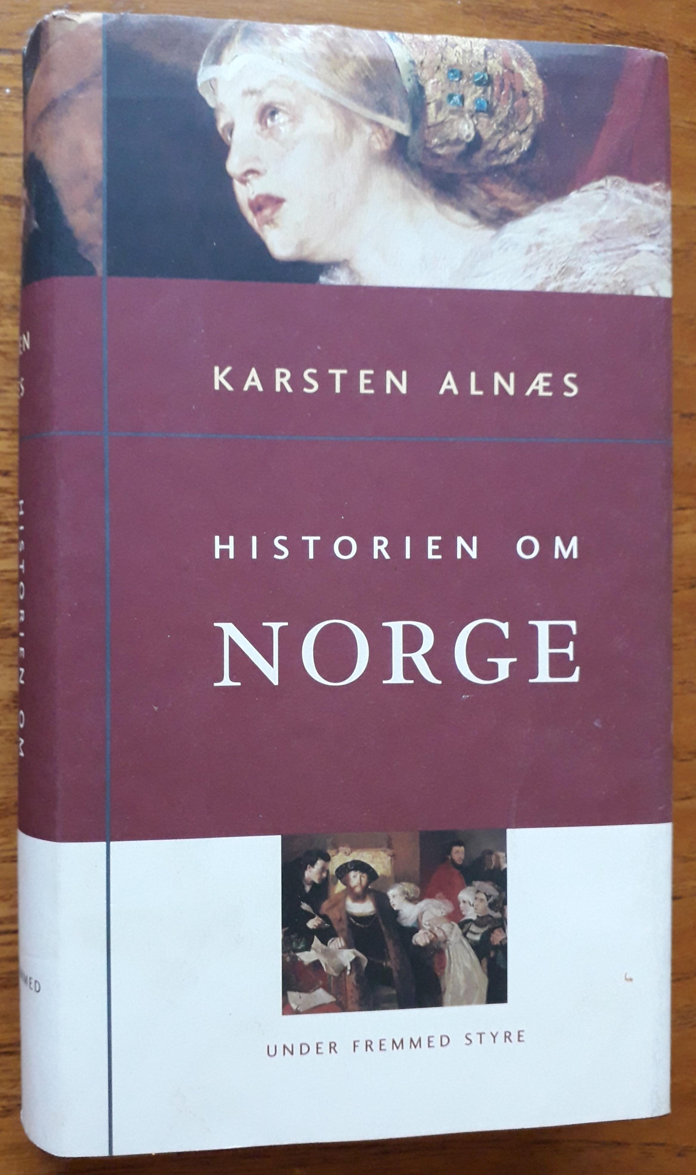 Historien om Norge. Under fremmed styre. in 2165 for NOK 49.00 for sale ...