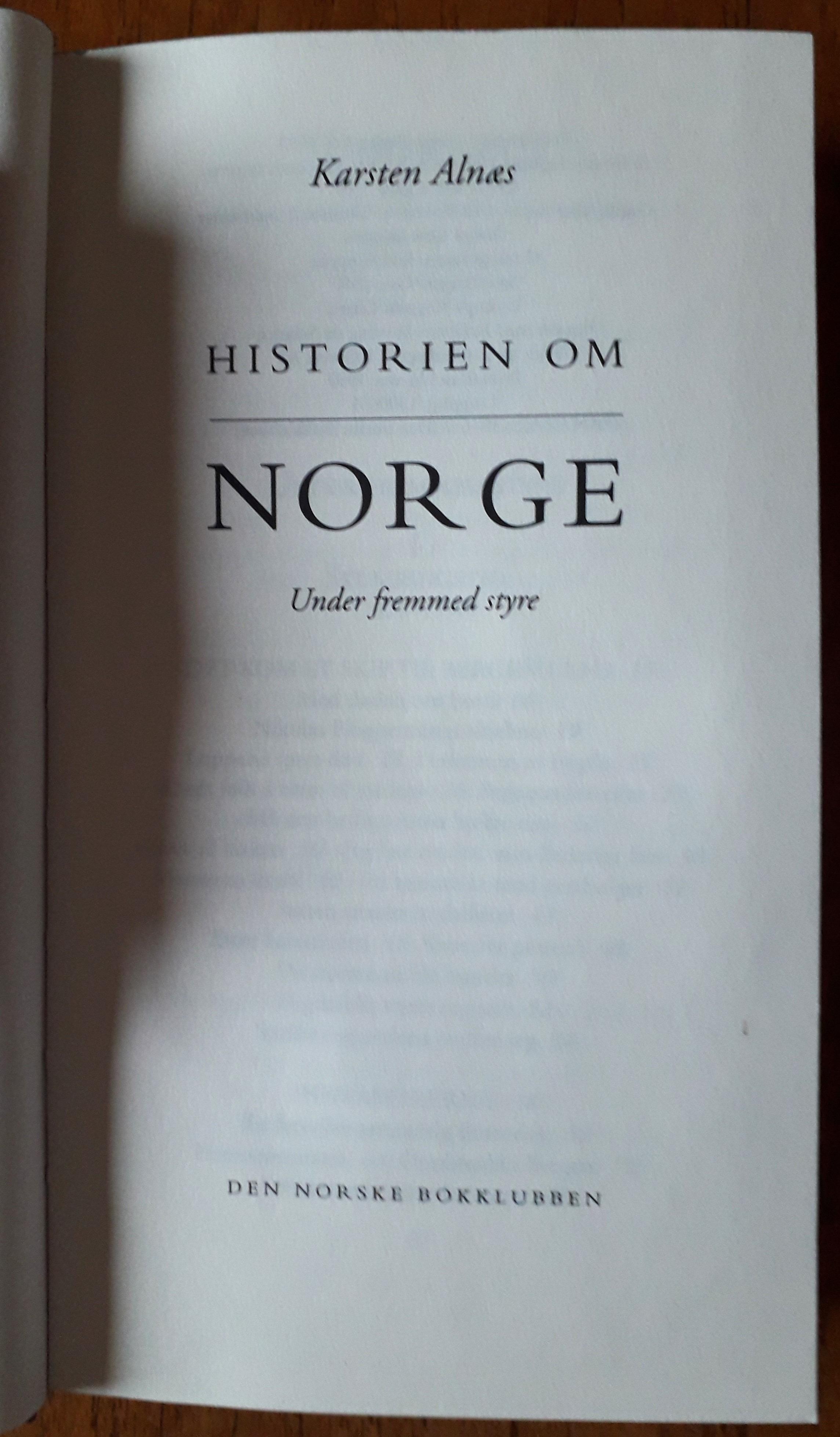 Historien om Norge. Under fremmed styre. in 2165 for NOK 49.00 for sale ...